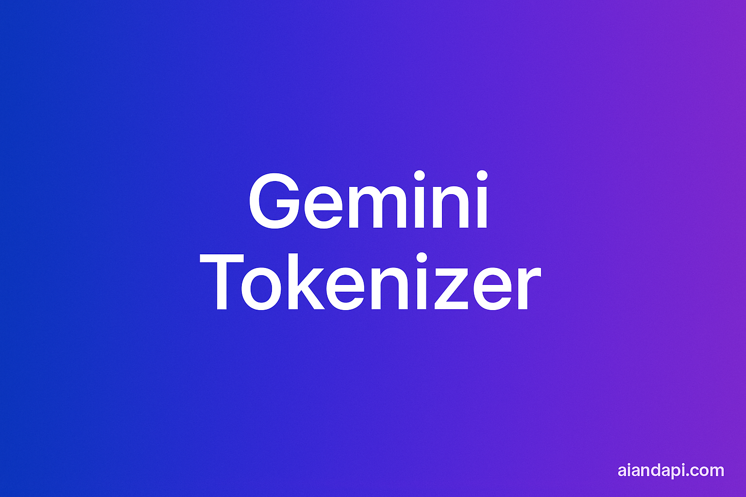 Gemini Tokenizer - Hrefgo AI
